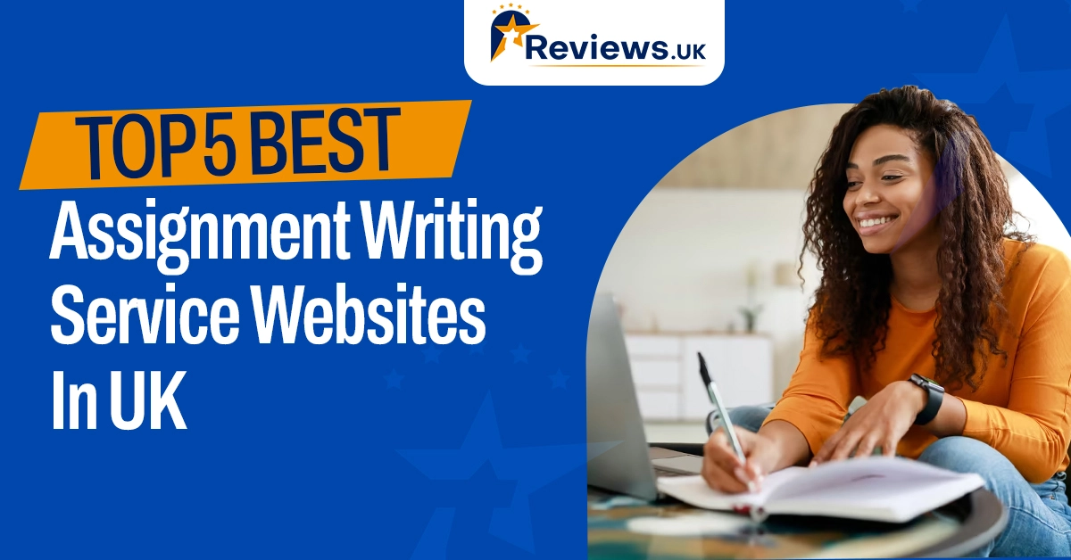 List of Top 5 Best Assignment Writing Service Websites in UK